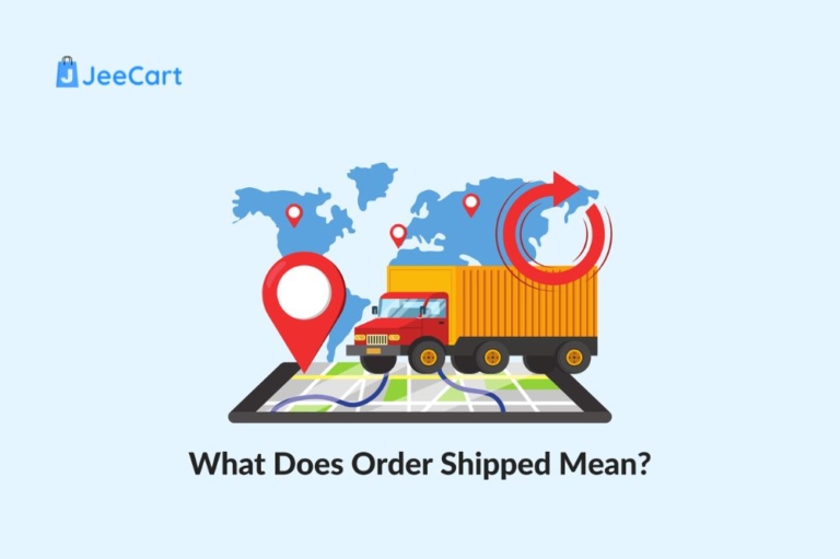 What Does Order Shipped Mean? Shipped vs Delivered 2026